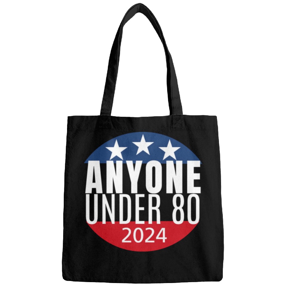 Anyone Under 80 Funny 2024 President Election Bags | ID 45114489 by ...