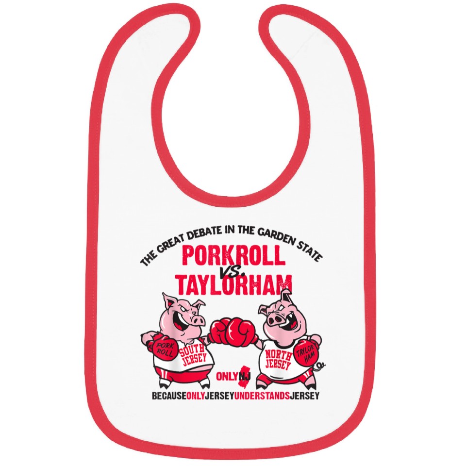 Pork Roll Taylor Ham Design It's New Jersey Bibs | ID 23341097 by Brian ...