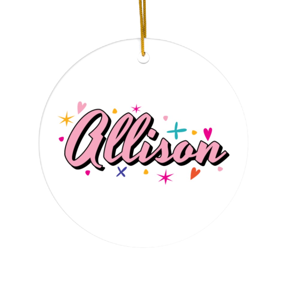 Allison name cute design Ceramic Ornaments | ID 53881066 by Camila ...