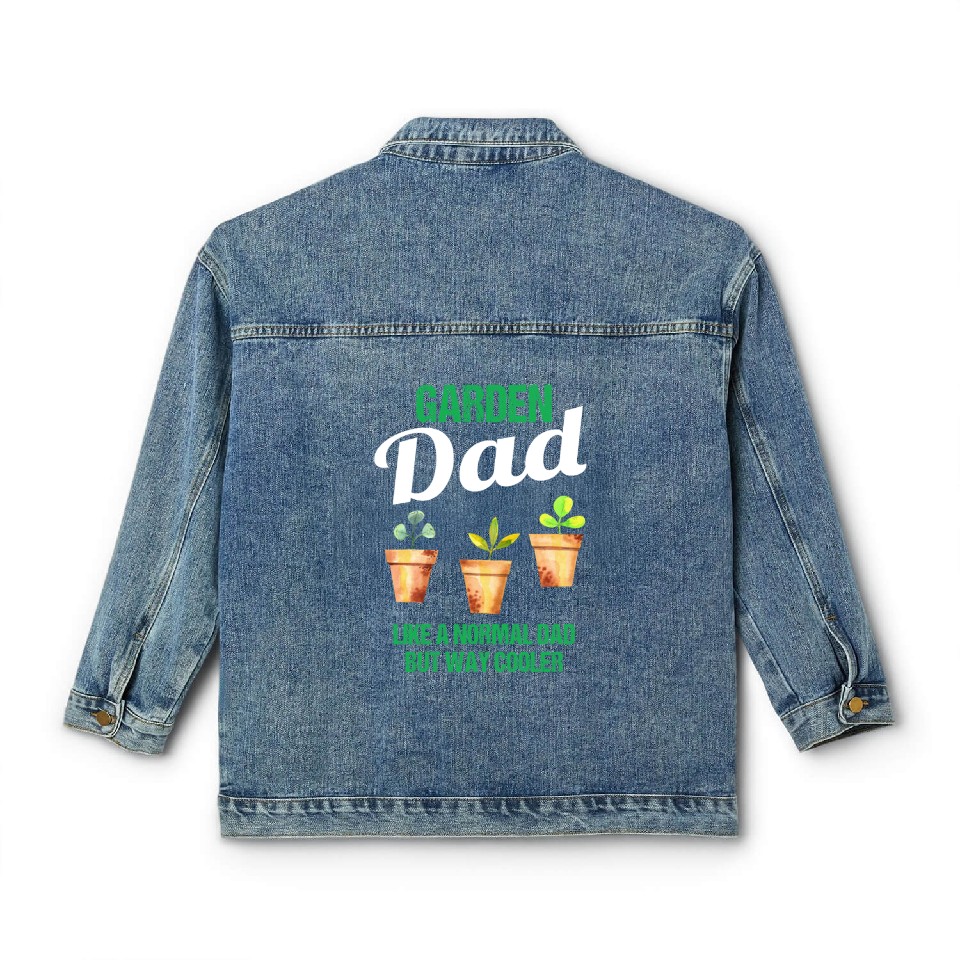 Garden Dad Funny Quote Gift Men Classic Women's Denim Jackets | ID ...