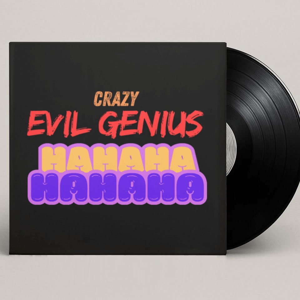 Crazy Evil Genius Design – Funny Villain Laugh Gra Custom Vinyl Record ...