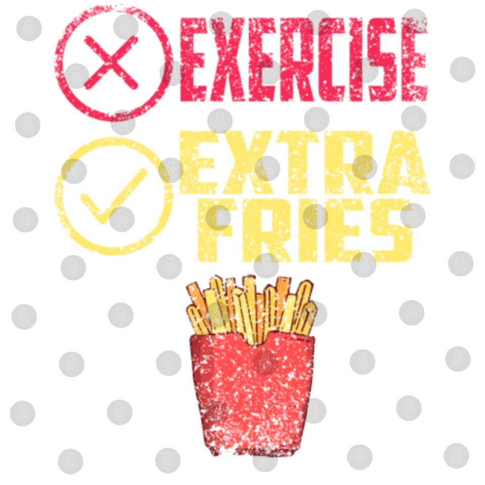 Exercise Extra Fries Gym Workout Chips Digital Files | ID 77793399 by ...