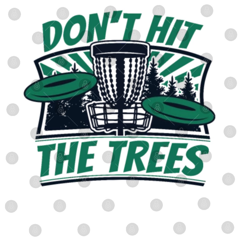 Don't Hit The Trees Buddy Player Pro Frisbee Disc Digital Files | ID ...