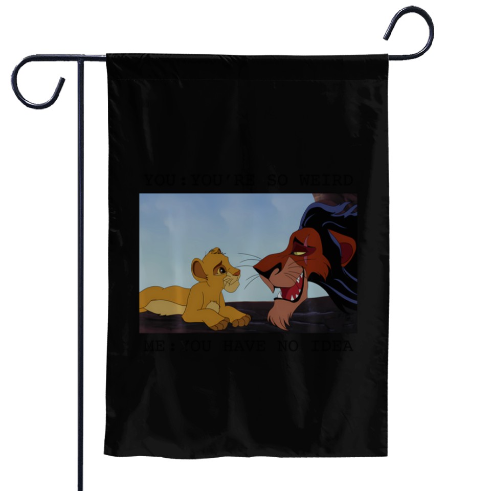 Disney The Lion King Simba Scar You'Re So Weird Meme House Flags | ID ...