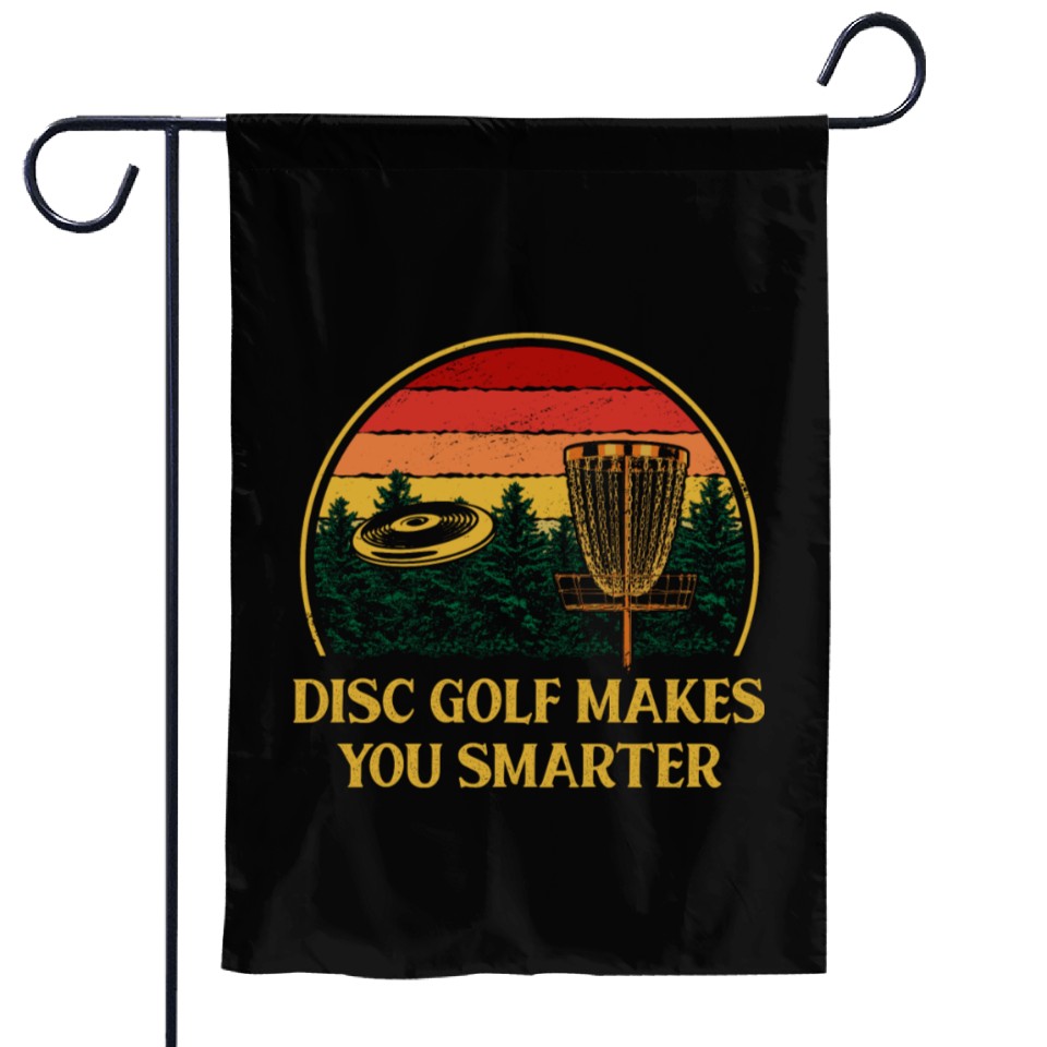 Disc Golf Makes You Smarter Golfer Pun Disc Golf L Garden Flags | ID ...