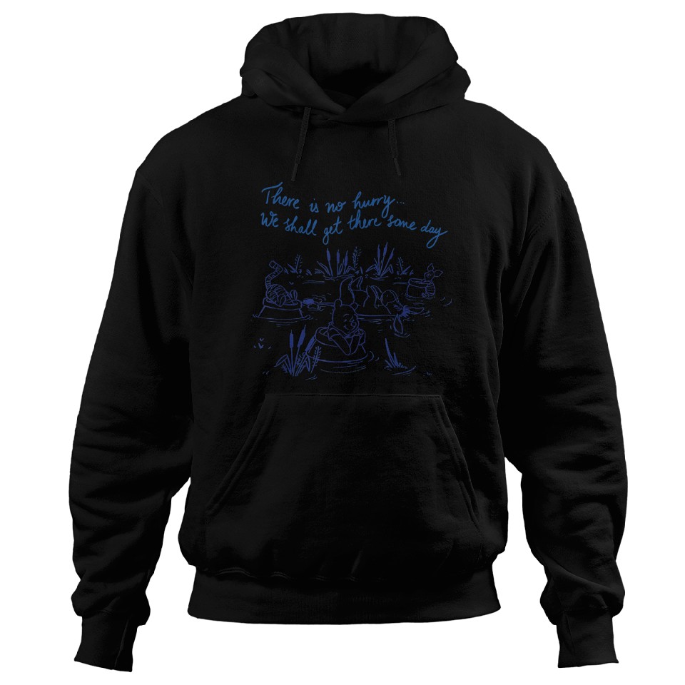 Disneyss Winnie The Pooh No Hurry We Shall Get There Some Day Hoodies ...