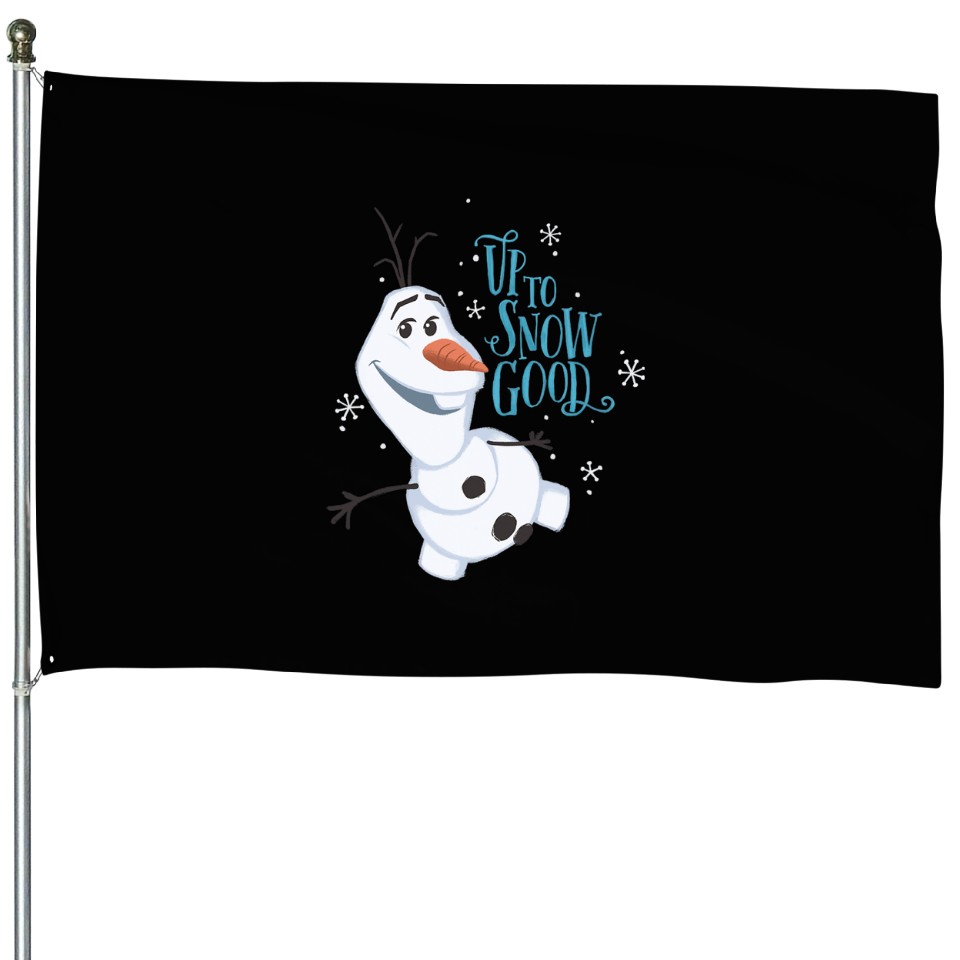 Disney Frozen Happy Olaf Up To Snow Good Big Chest Portrait House Flags ...