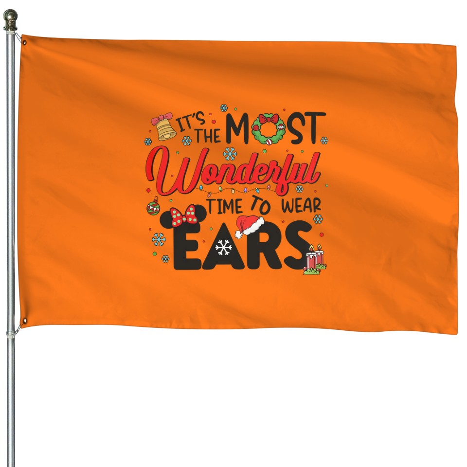 It's The Most Wonderful Time To Wear Ears House Flags, Minnie Christmas ...