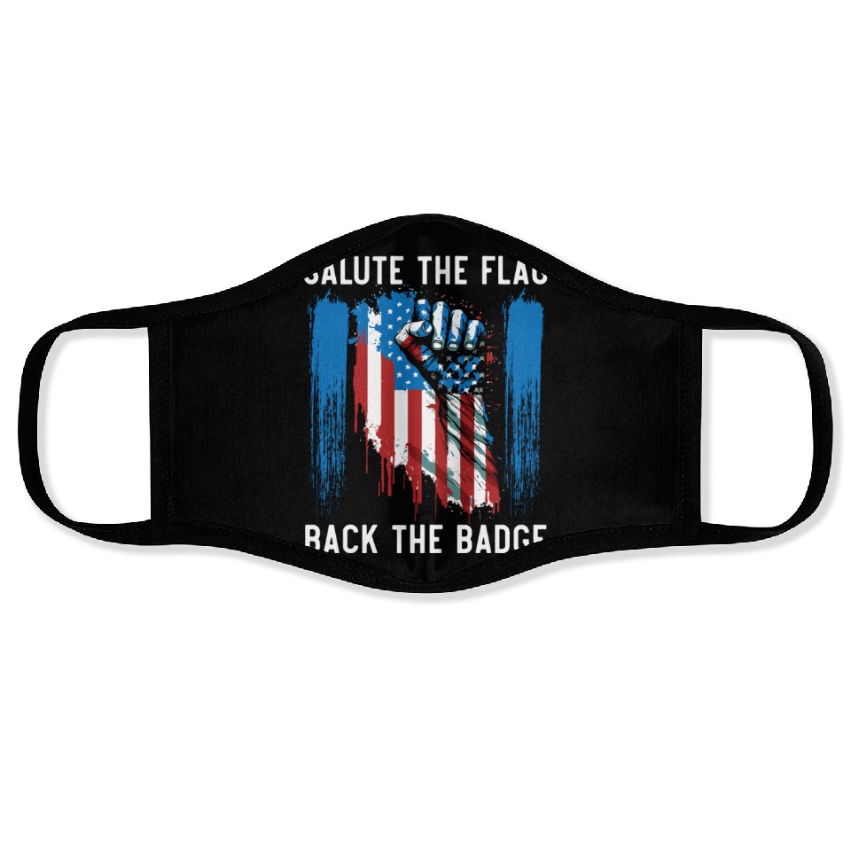 Salute The Flag Back The Badge Cop Law Enforcement Face Masks | ID ...