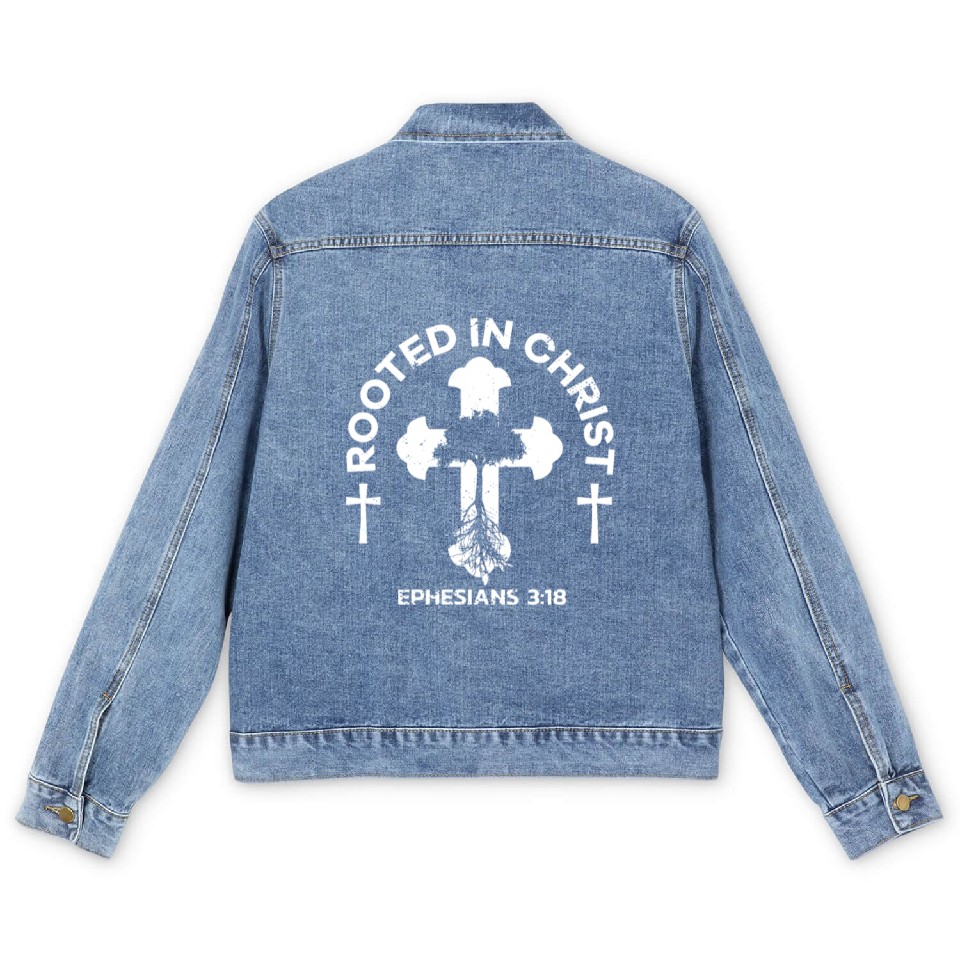 Bible Verse Rooted In Christ Ephesians 3:18 Jesus Men's Denim Jackets ...