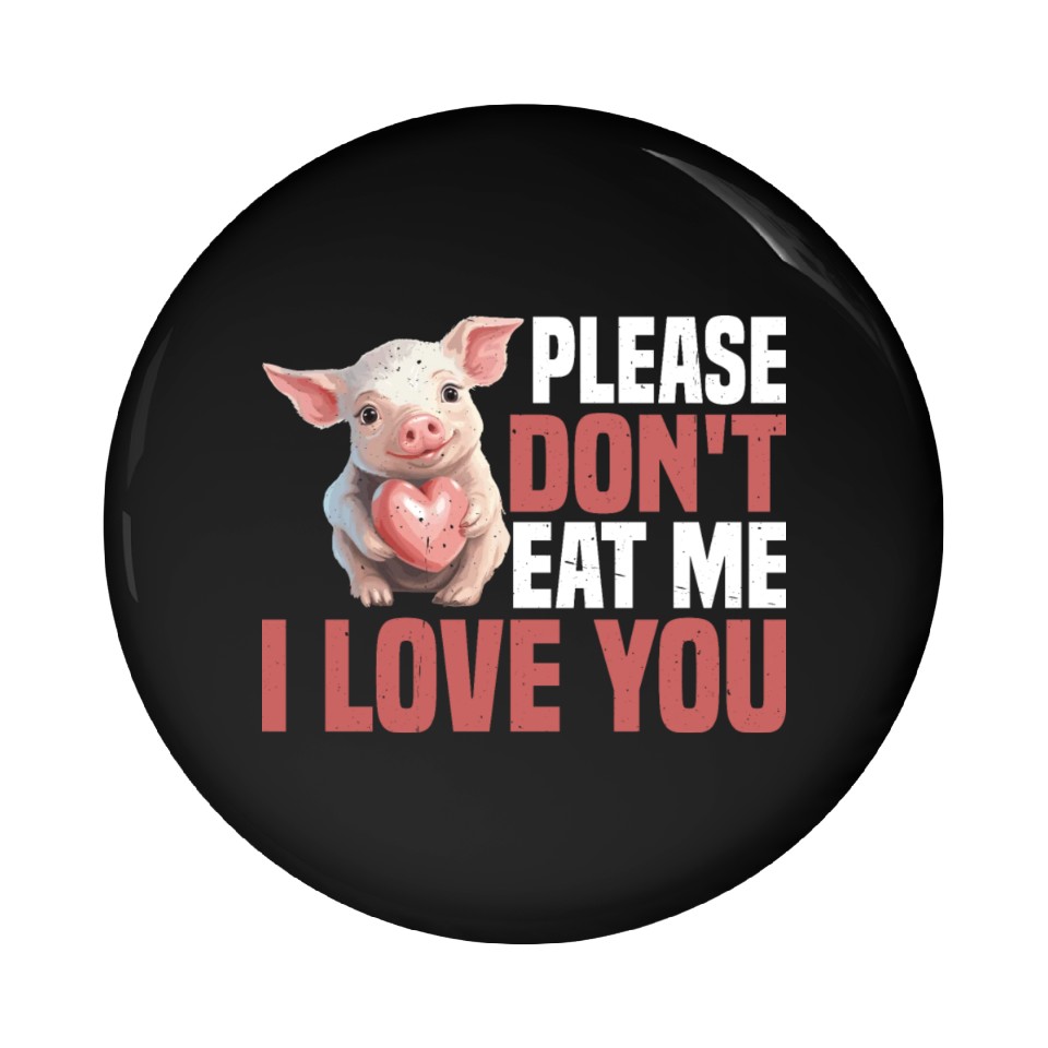 Please Don't Eat Me, I Love You 6 Pin Buttons | ID 65740452 by Camila ...