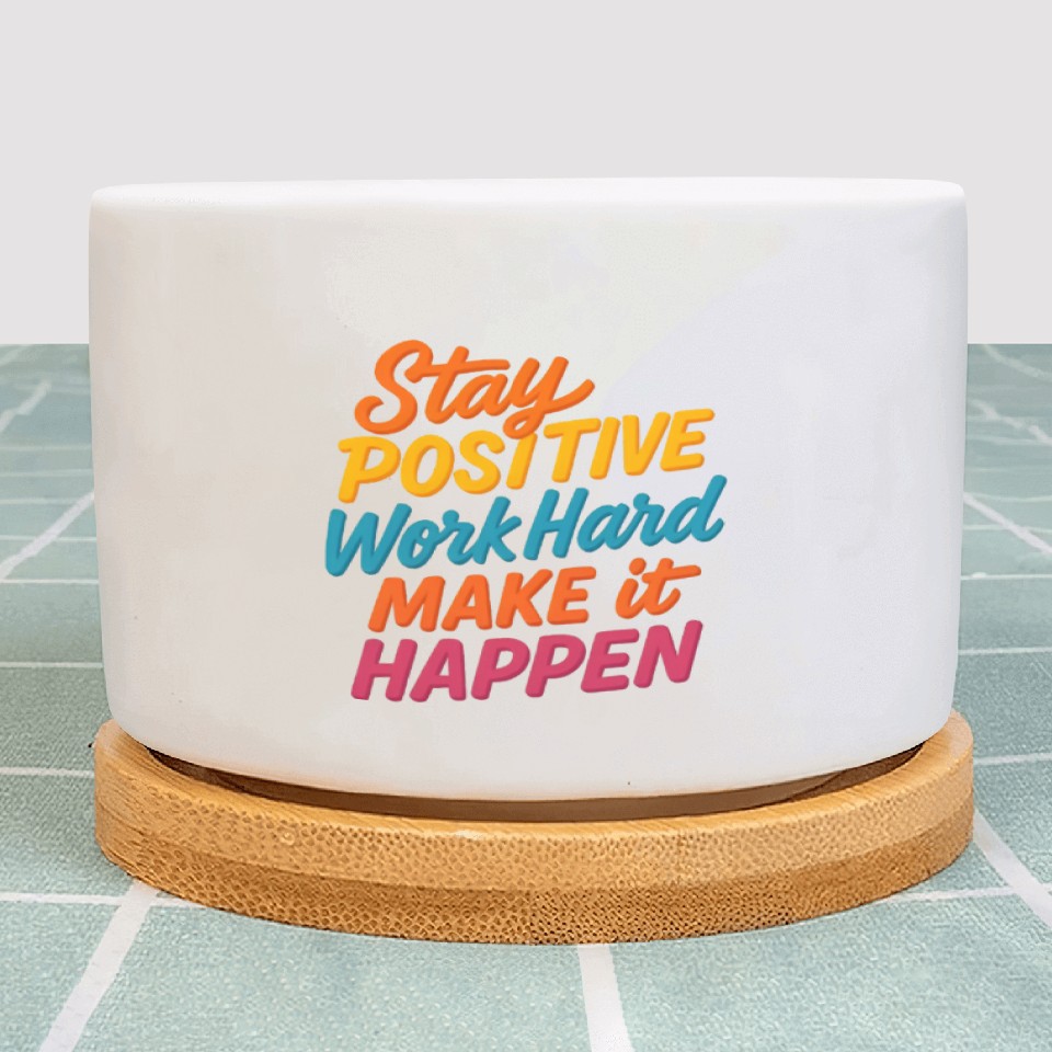 Stay Positive Colorful Motivational Quote Plant Pots | ID 46963490 by ...