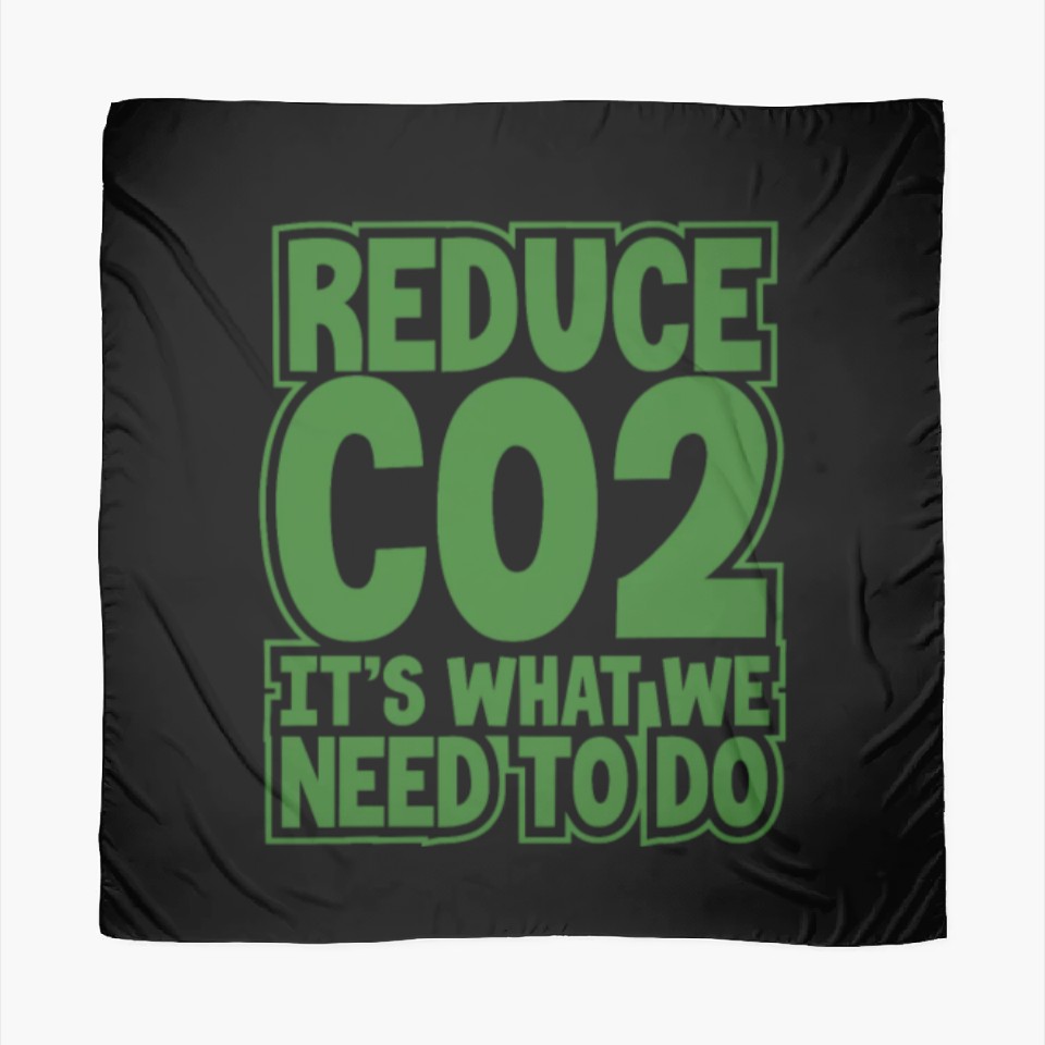 Environment Gift Idea Reduce CO2 It's What We Scarves | ID 72816474 by ...