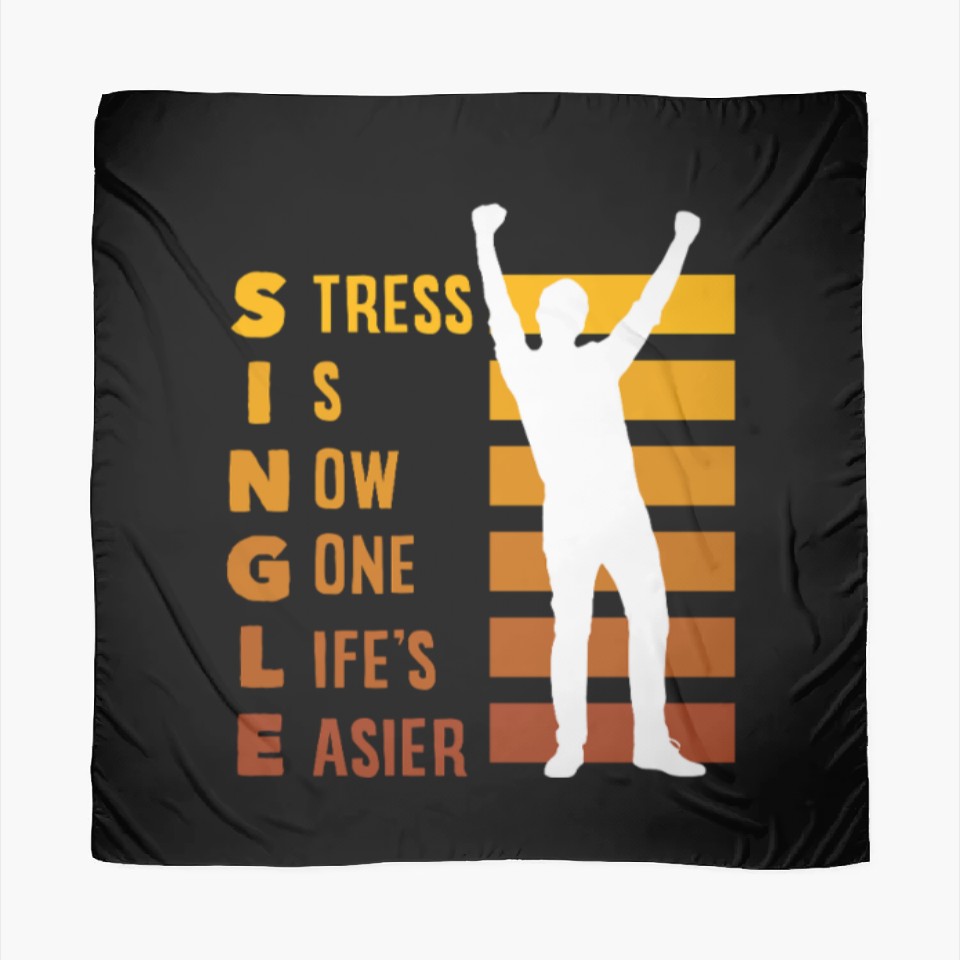 Single Stress Is Gone Life's Easier Divorce Scarves | ID 79120670 by ...