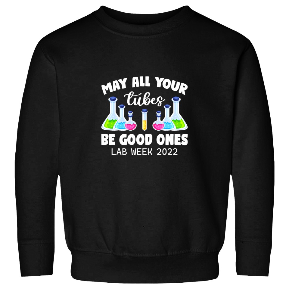 Lab Week Tubes Laboratory Scientist Microbiologist Tech 2 Sweatshirts ...
