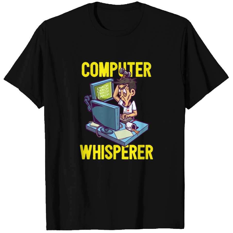 Computer Whisperer Funny Debugging Quotes Error T-shirt | ID 10607991 ...