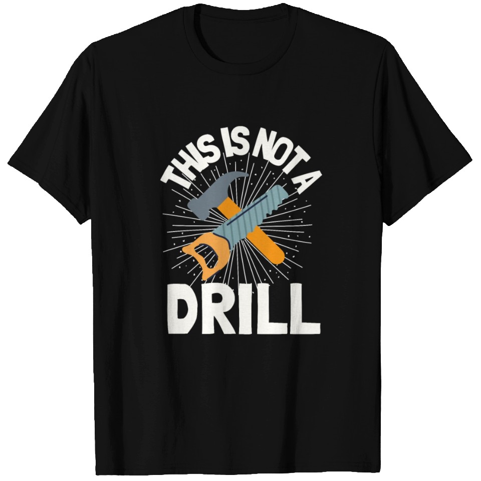 Funny Construction Worker and Contractor Apparel T-shirt | ID 10201524 ...
