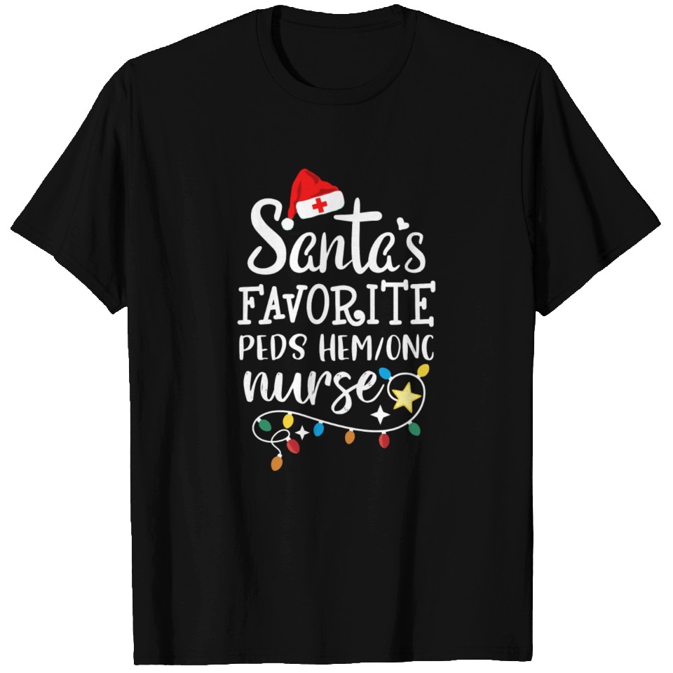 Merry Christmas Nurse Santa'S Favorite Peds Hem On T-shirt | ID ...