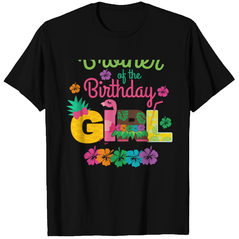 Hawaiian Luau Brother of the Birthday Girl Summer T-shirt | ID 12121506 ...