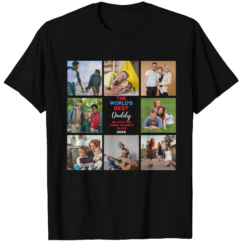 Custom 8 Picture The World's Best Daddy With Names T-shirt | ID ...
