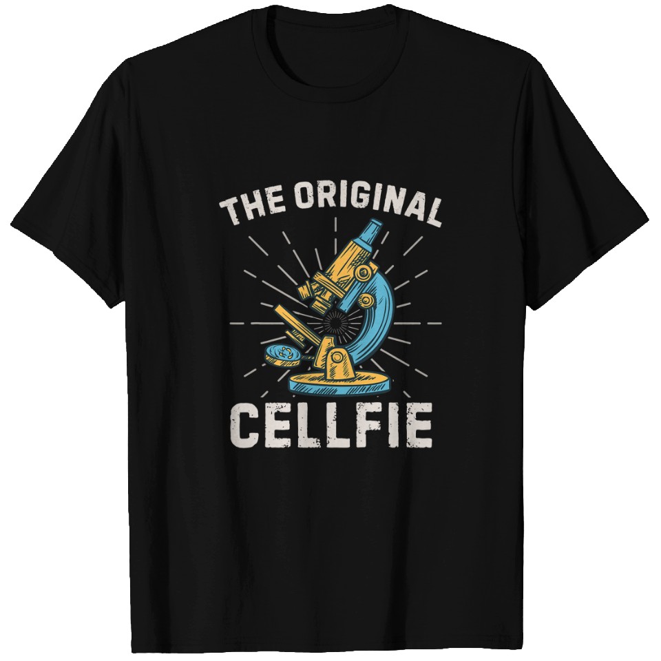 The Original Cellfie Microbiology Microbiologist Biology Lab T-Shirts ...