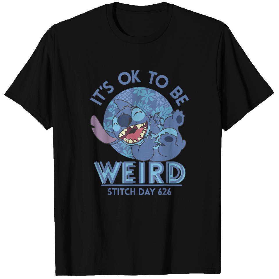 Disney Lilo Stitch 626 Stitch Day It's Ok To Be Weird T-Shirts | ID ...
