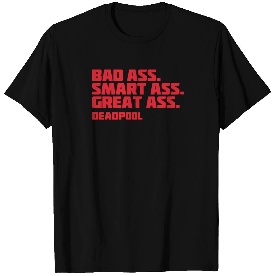 Bad Ass Smart Ass Great Ass T Shirts | ID 17284727 by Big Boi | Printblur