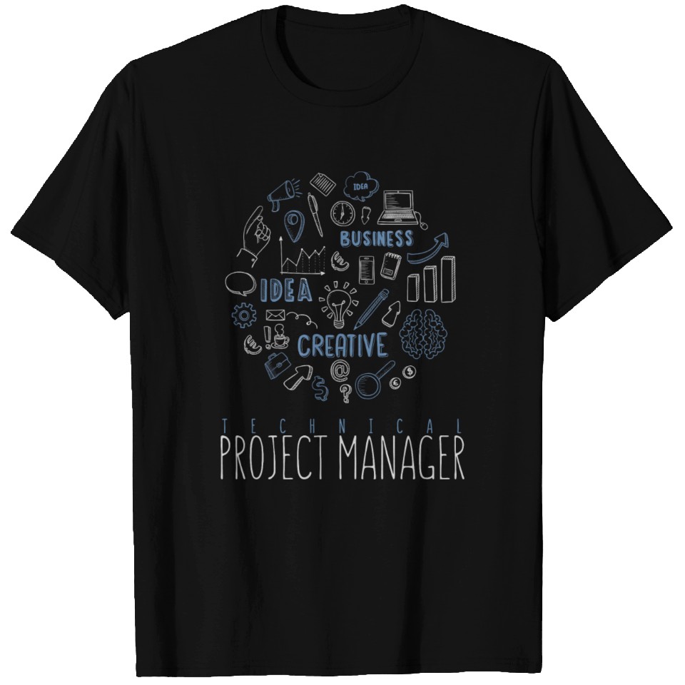 Technical Project Manager - Technical Project Mana T Shirts | ID ...