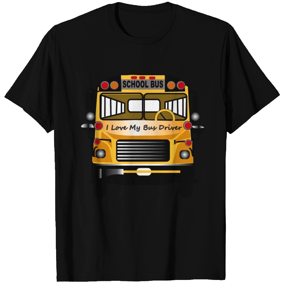 Love School Bus Driver,bus driver,bus T Shirts | ID 18637921 by Big Boi ...