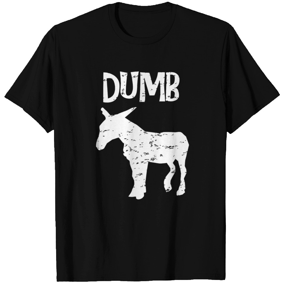Dumb ass donkey funny sayings edgy T Shirts | ID 13600306 by Big Boi ...