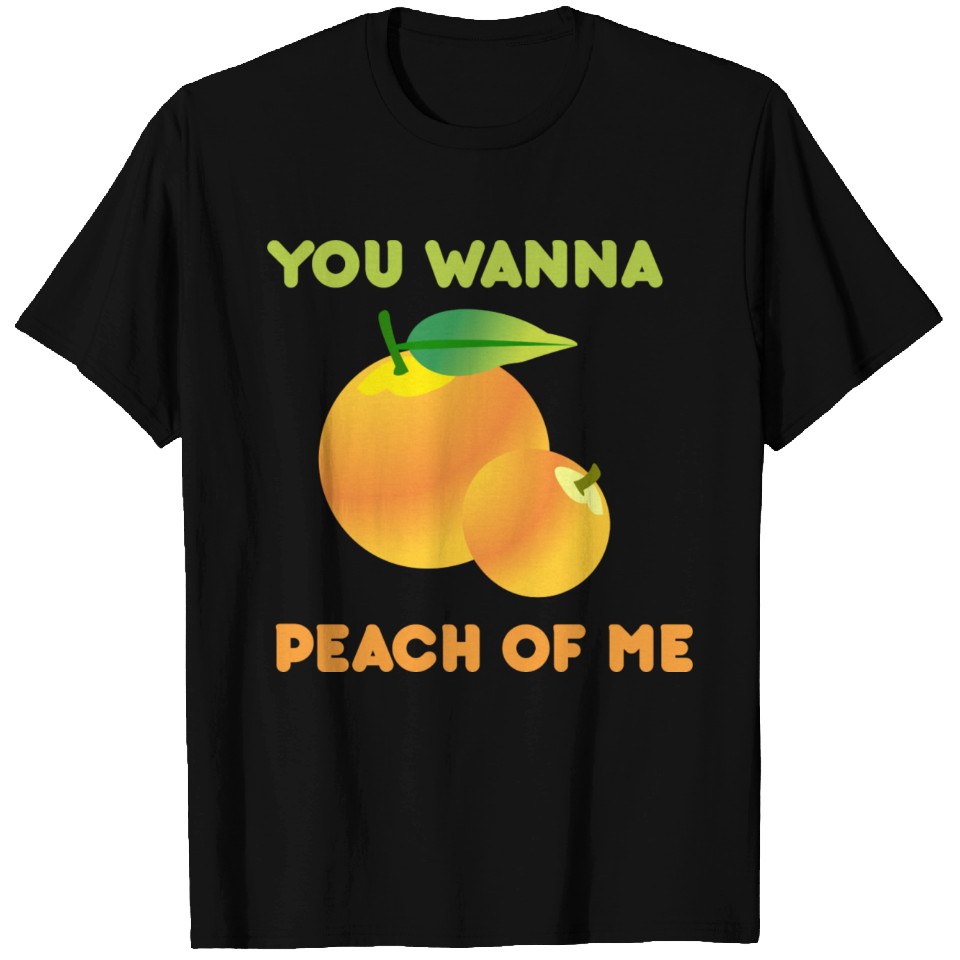 Funny Peach - Fruit Produce Snack - Tree Pit Humor T Shirts | ID ...