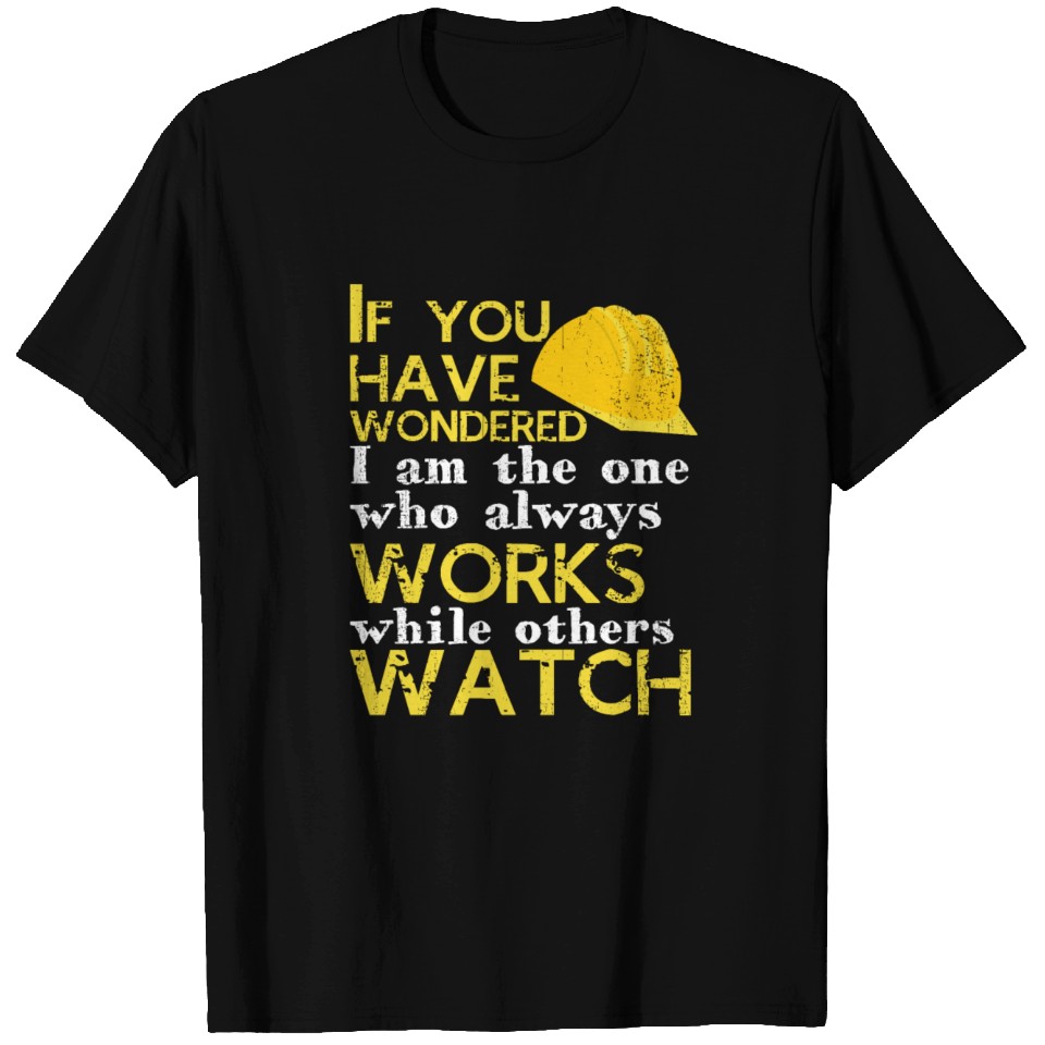 Construction Worker Saying | building site builder T Shirts | ID ...