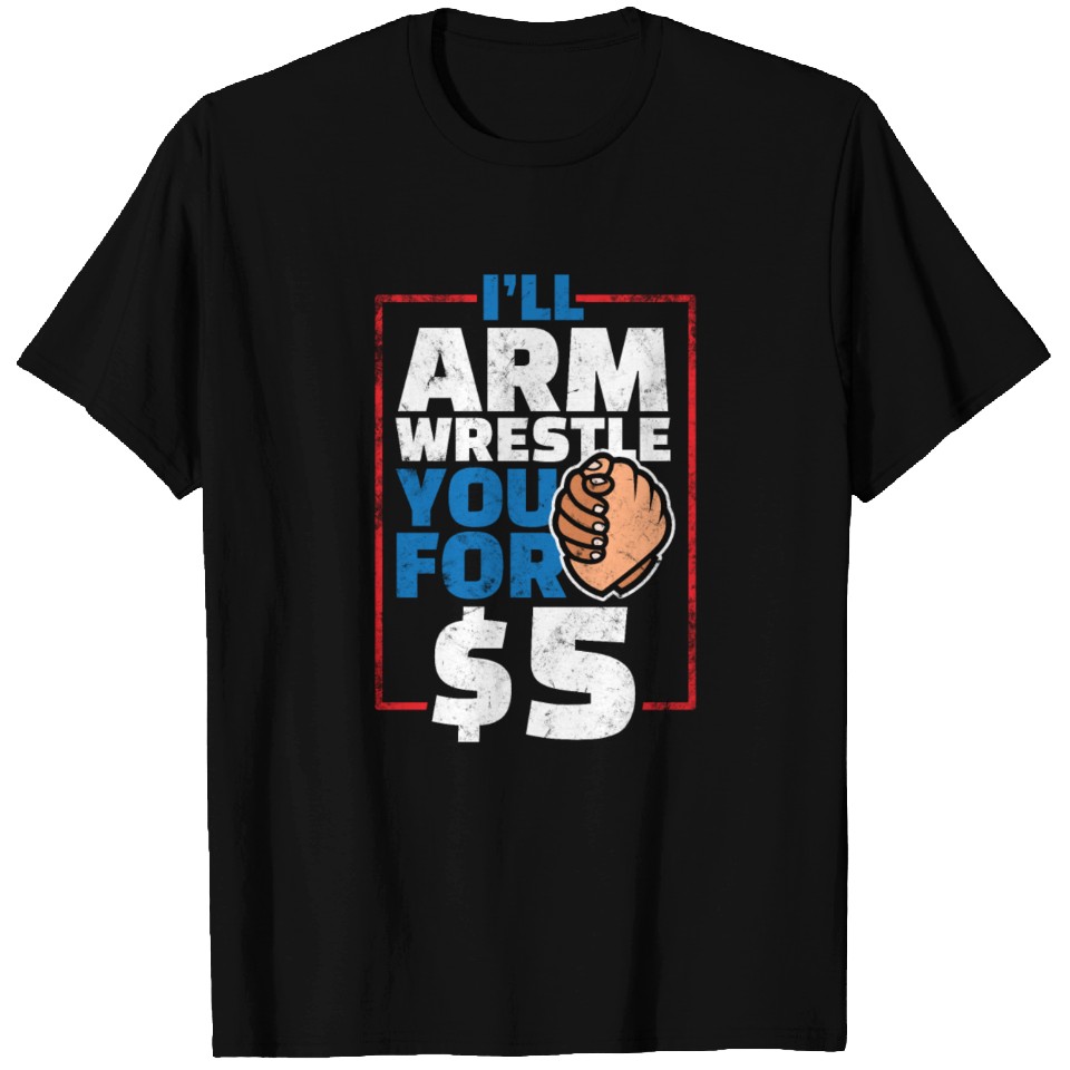 Arm Wrestling Design for a Arm wrestler T Shirts | ID 13024204 by ...