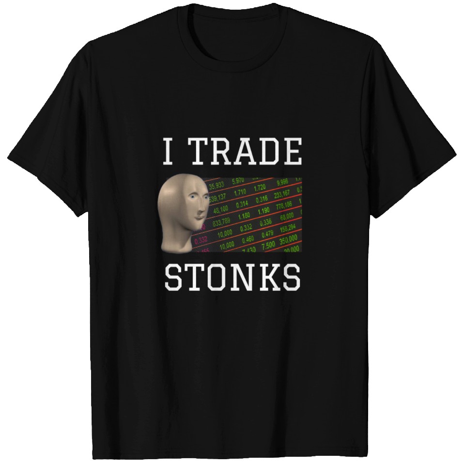 Stonks Meme Man Stock Market Funny Viral Internet T Shirts | ID ...