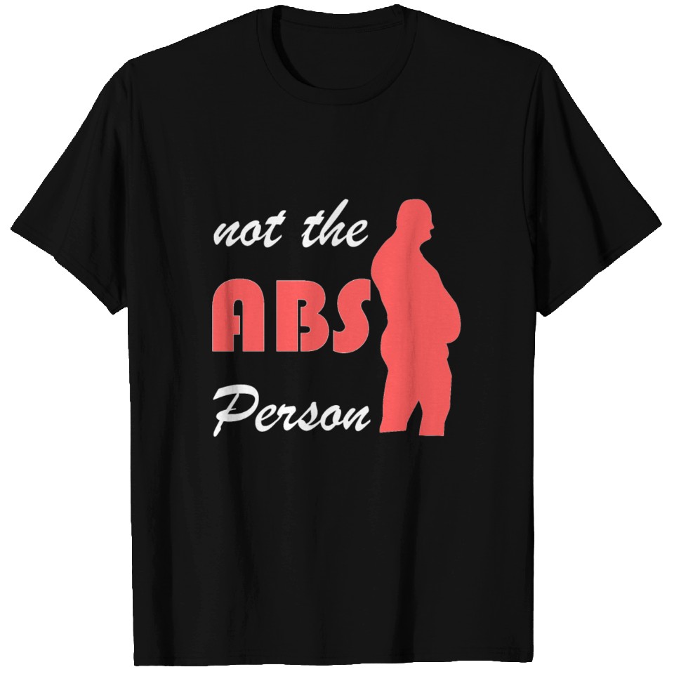 Six pack, abs, big belly T Shirts | ID 13737404 by Big Boi | Printblur