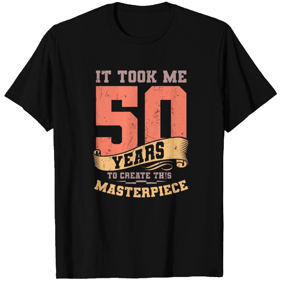 50th Birthday Gift Design for a 50 Years Old T Shirts | ID 13314776 by ...