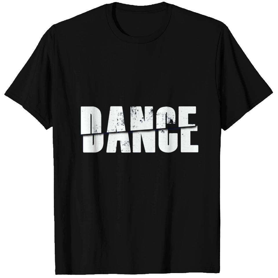 Dance for dancing lover ,Dance T Shirts / Dancer gift | ID 13451113 by ...