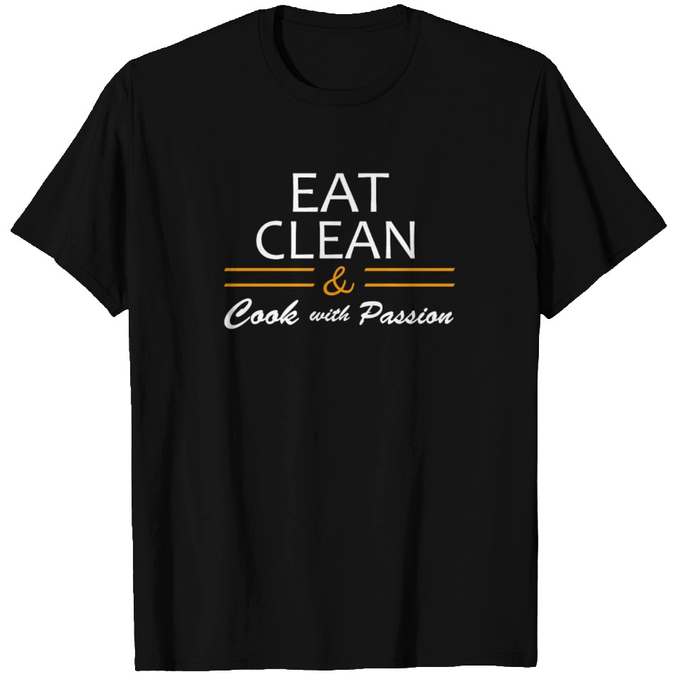 Eat clean Cooking Star chef Head cook Gift idea T Shirts | ID 12935460 ...