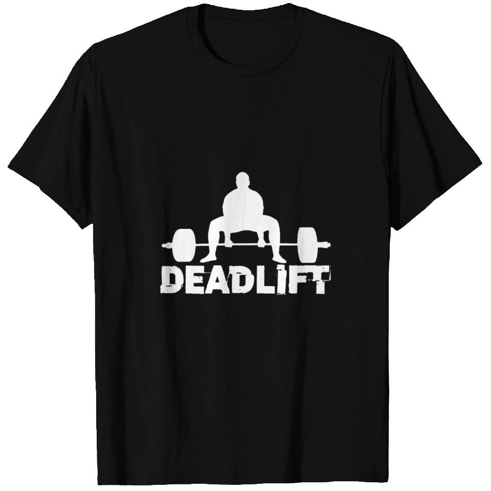 Deadlift day Strongman Romanian deadlift Workout T Shirts | ID 14282846 ...