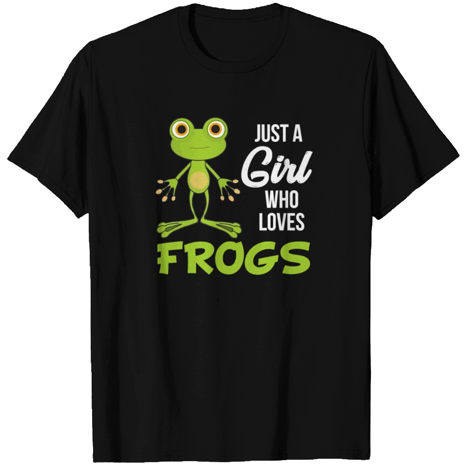 Just A Girl Who Loves Frogs Cute Green Frog T Shirts | ID 16849491 by ...