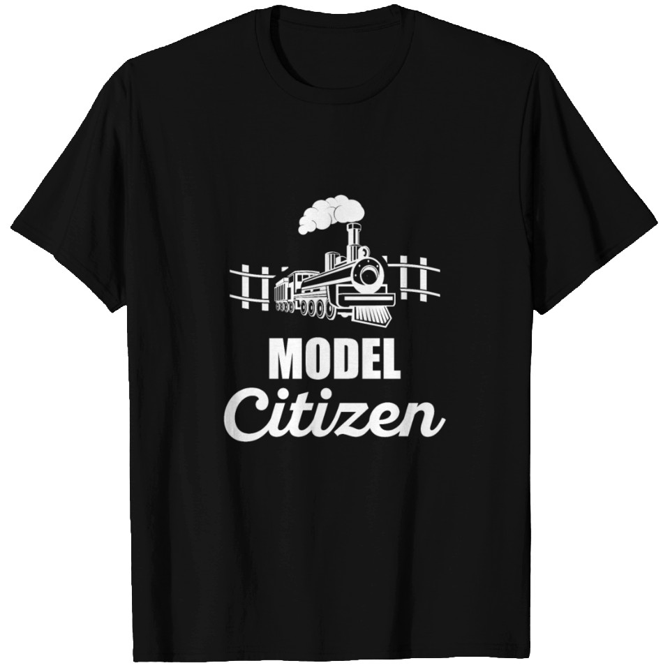 Model Railroad Citizen Rail Modelling Railroading T Shirts | ID ...