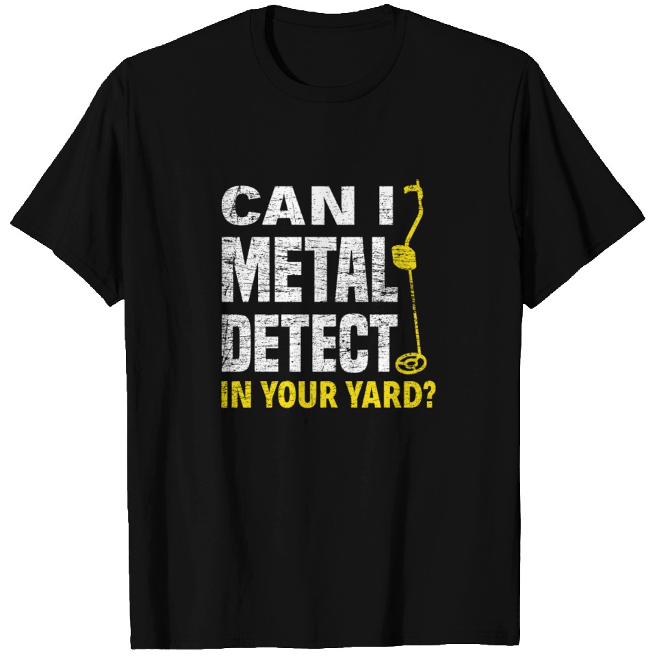 Metal Detecting Detectorist Metal detector T Shirts | ID 15233203 by ...