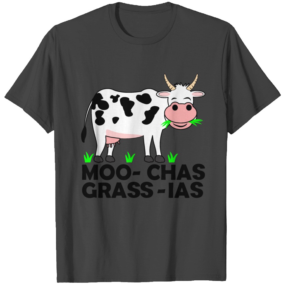 Moo Chas Grass Ias Eating Muchos Gracias Cow Cows T Shirts