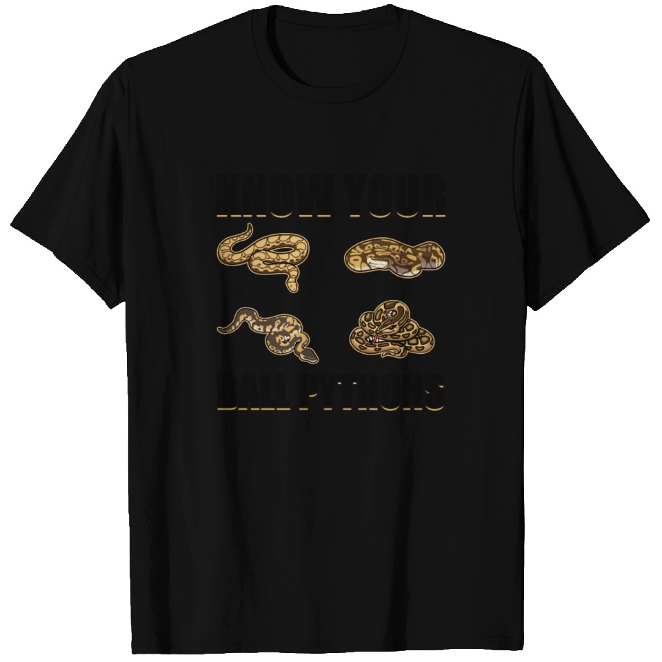 Know Your Ball Pythons Snake Boa Pet Reptile T Shirts | ID 13368544 by ...