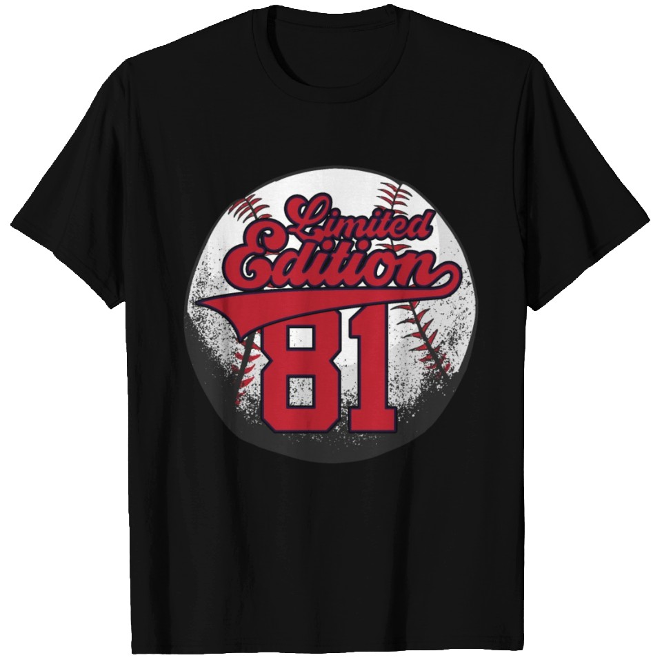 40th BIRTHDAY BASEBALL LIMITED EDITION 1981 T Shirts | ID 16884754 by ...