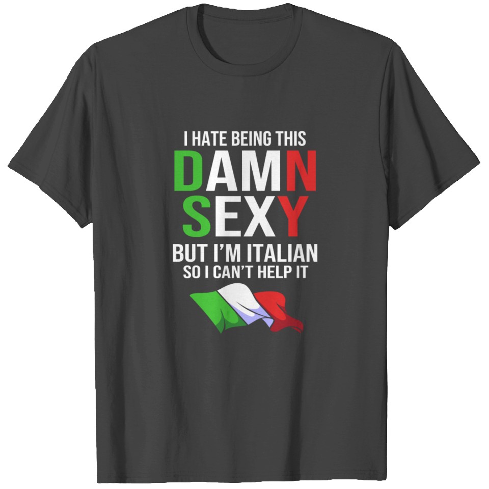 Proud Italian Italia Italy Flag Im Italian T Shirts