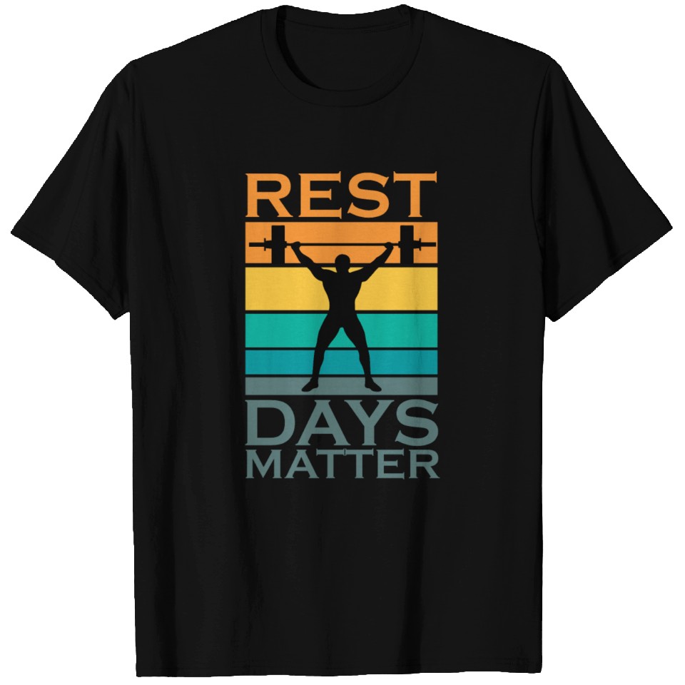 Rest Days Humor For A Gym Muscle Workout Lover T Shirts | ID 15198896 ...