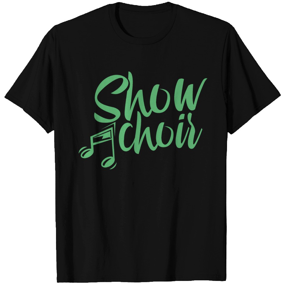 Choir Show Sing Singer Singing T Shirts | ID 14729037 by Big Boi ...