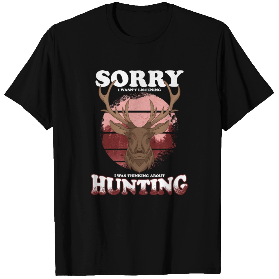 Deer head hunter humor - deer hunting season T Shirts | ID 13970678 by ...