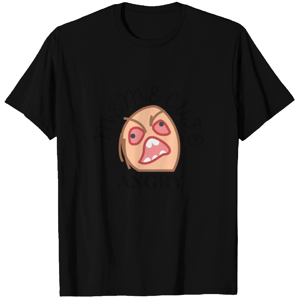 Meme cute angry T Shirts | ID 15402610 by Big Boi | Printblur